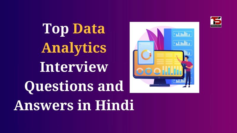 Top Data Analytics Interview Questions and Answers in Hindi